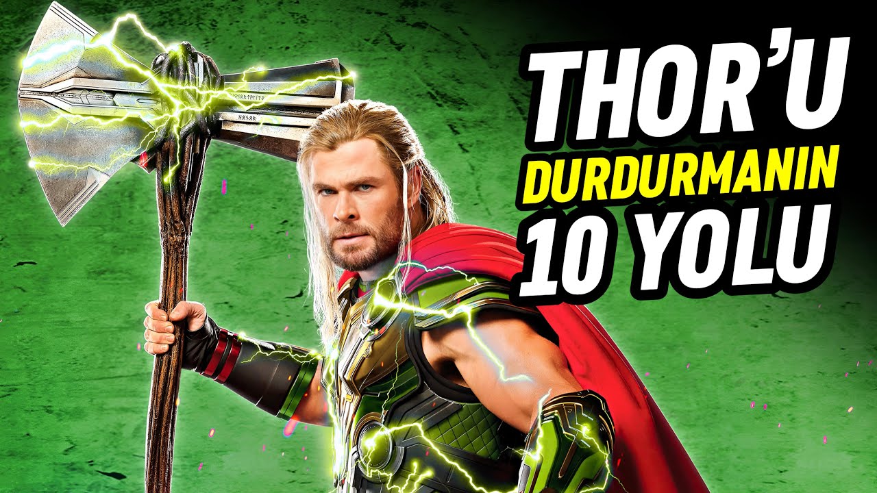 Thor’u Durdurmanın 10 Yolu! - YouTube