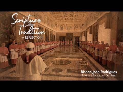 Archdiocese of Bombay - Scripture Within Tradition | Bishop John ...