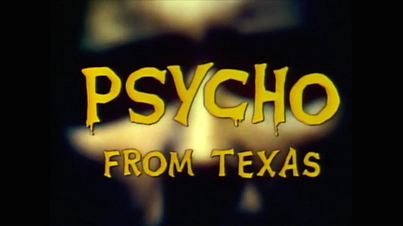 PSYCHO FROM TEXAS (1975) Trailer [#psychofromtexas # ...