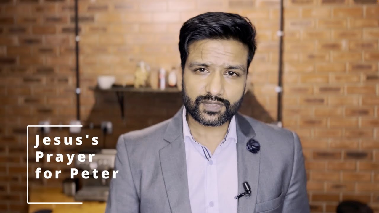 Jesus's prayer for Peter - YouTube