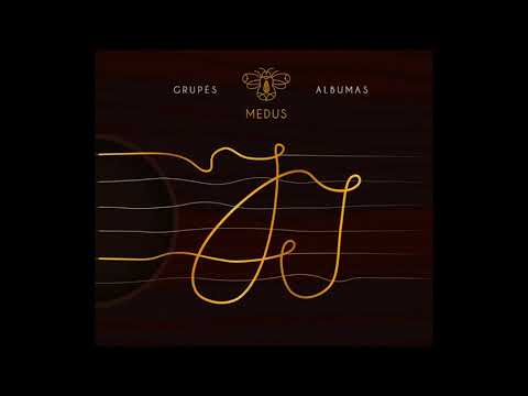 Medus - Aš norėčiau