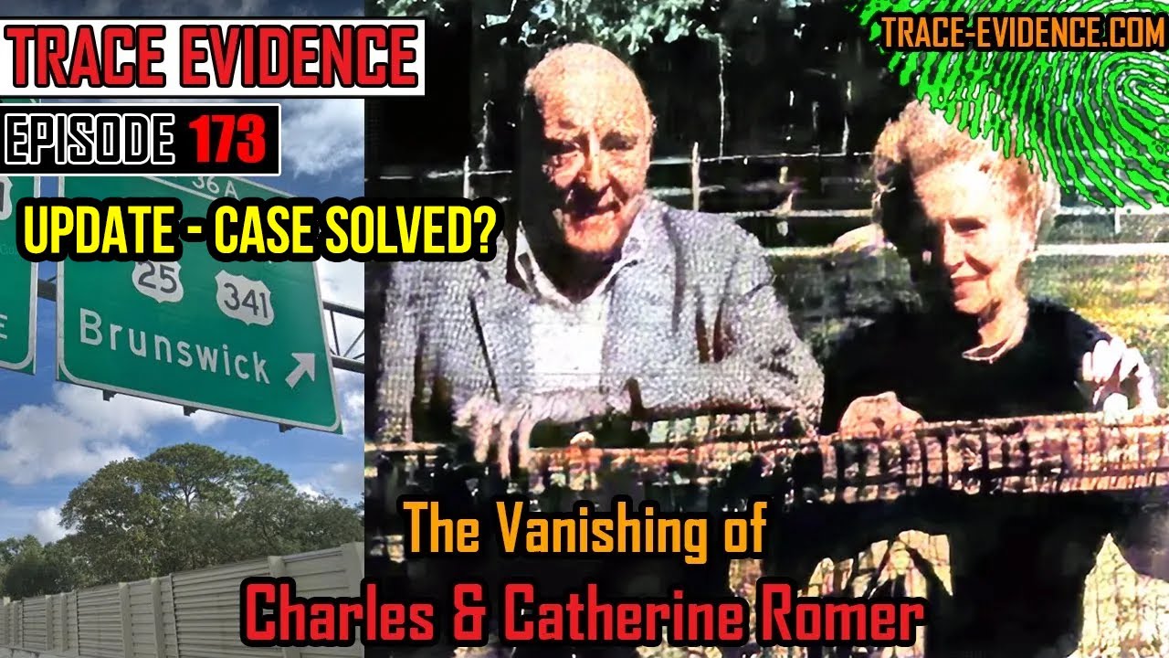 173 - The Vanishing of Charles & Catherine Romer UPDATED - YouTube