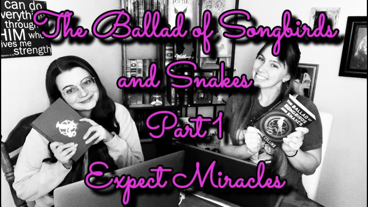 Episode 16: The Ballad of Songbirds and Snakes (Part 1) - YouTube