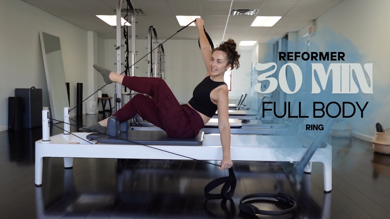 30 MIN PILATES REFORMER WORKOUT - All Around The World Flow - (Ring ...
