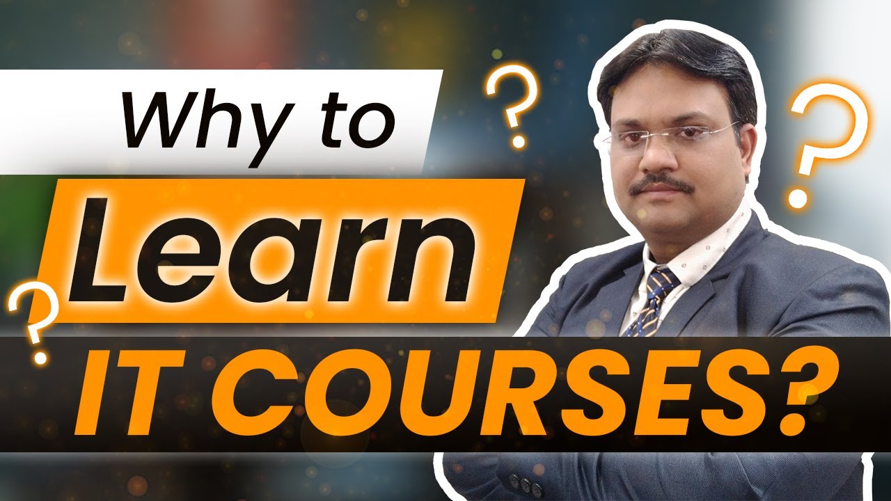 Why Learn IT Courses | IT Career Guidance 7th Feb 9PM FREE | Book your ...