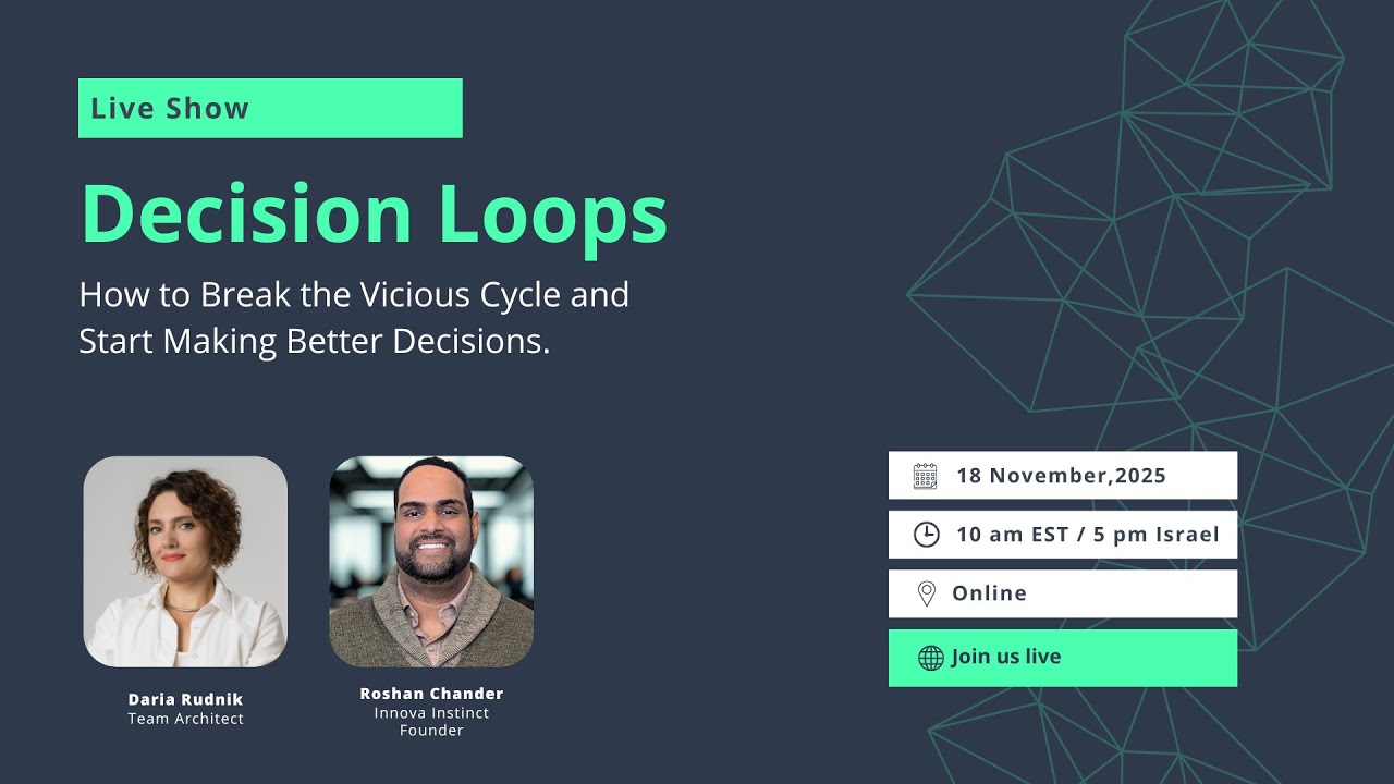 Decision Loops — How to Break the Vicious Cycle and Start Making Better ...