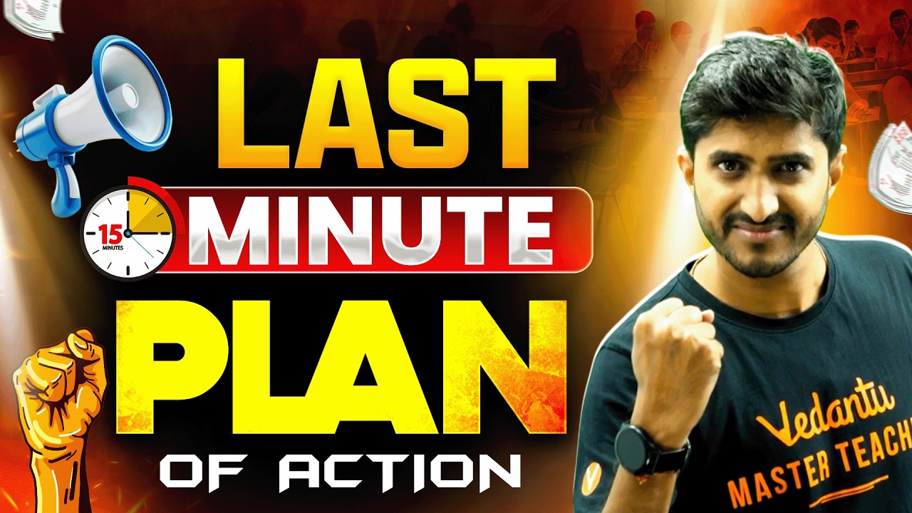 Last 15 Minutes Plan of Action 🔥 Final Exam Strategy to Boost Marks ...