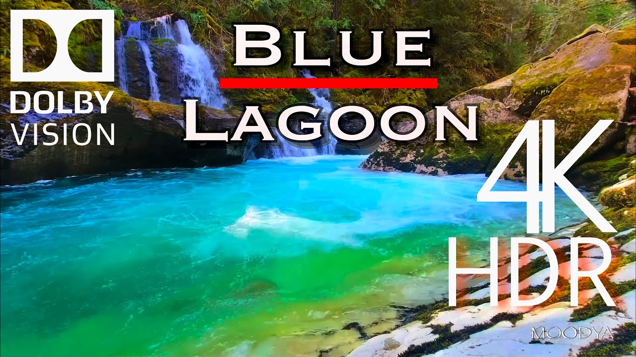 Dolby Vision HDR Video “Blue Lagoon Waterfall” Relaxing Nature in 4K ...