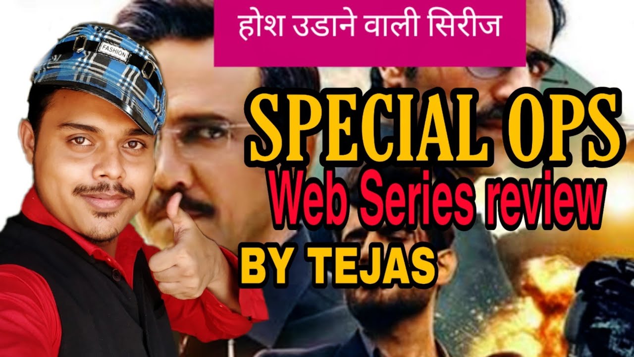 SPECIAL OPS | WEB SERIES REVIEW | BY TEJAS - YouTube
