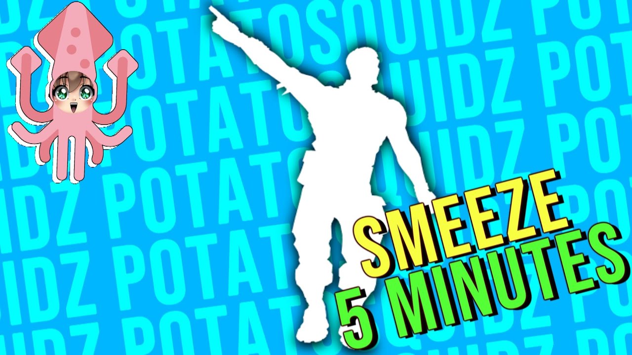 FORTNITE || SMEEZE DANCE [ 5 MINUTES ] - YouTube