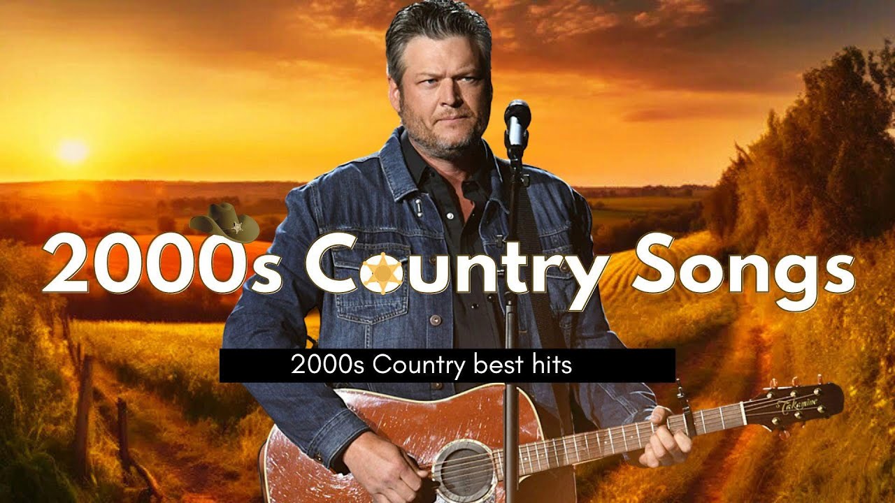 2000's Country Number 1 Hits (2000-2009) - Best Old Country songs of 2000 to 2010 - Country ...