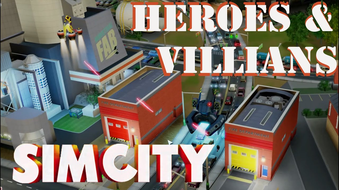 Simcity - Heroes and Villians Set DLC - YouTube