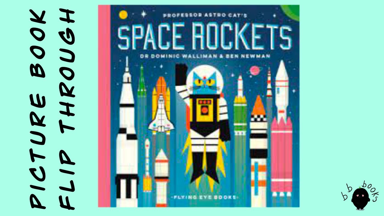 Professor Astro Cat's Space Rockets | Book Flip Through | Dr Dominic ...