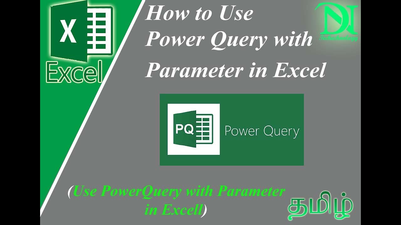 How To Use Power Query With Parameter In Excel Tamil YouTube How To Use Power Query With Parameter In Excel Tamil YouTube