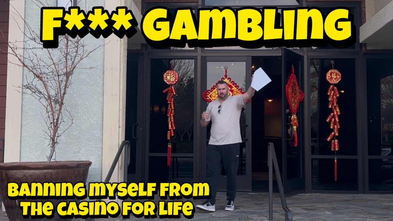 I Banned Myself From The Casino - Gambling Addict Vlog - YouTube