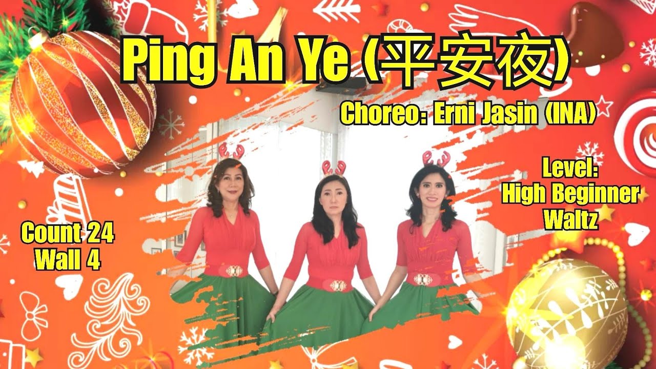 Ping An Ye (平安夜) - Line Dance - YouTube