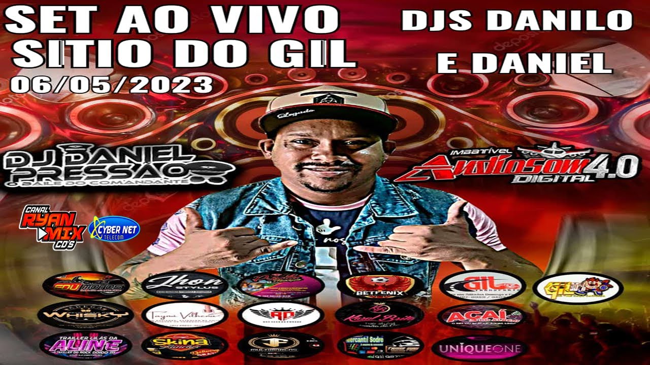 SET AO VIVO AUDIOSOM 4.0 NO SITIO DO GIL 06-05-2023 DJS DANILO E DANIEL PRESSÃO - YouTube