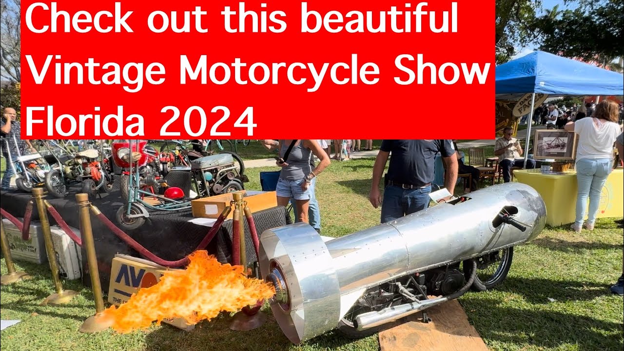 Check out this beautiful Vintage Motorcycle Show in Florida 2024 ...