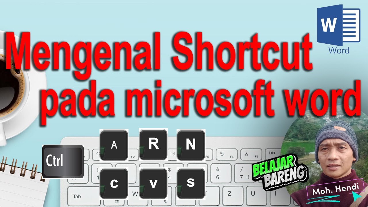 mengenal shortcut pada microsoft word_belajar microsoft word_belajar ...