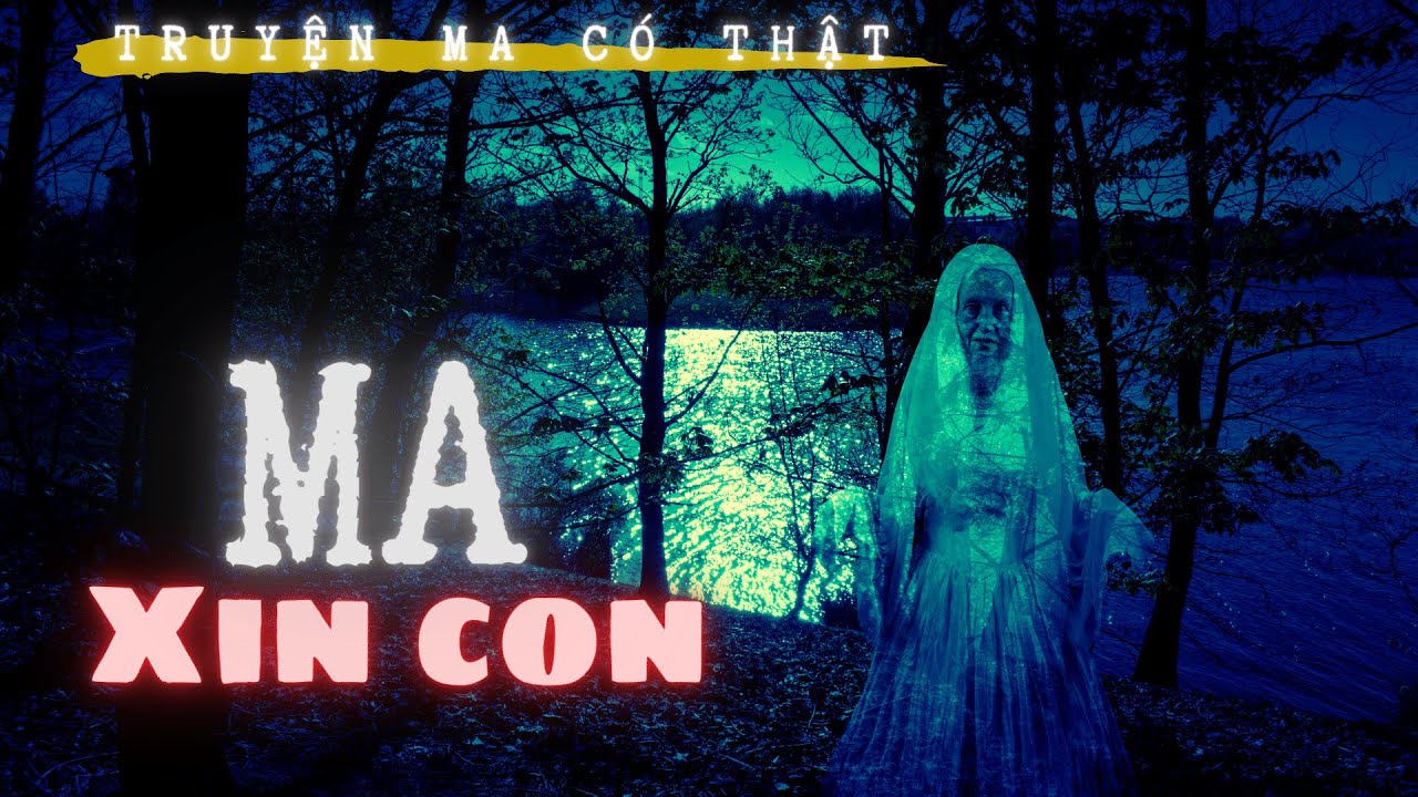[Tập 566] Ma Xin Con | #chuyenmacothat | #tradadem - YouTube