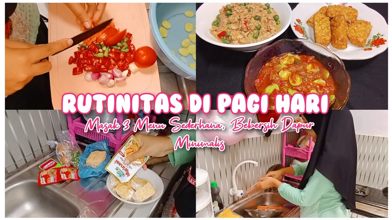 Start Jam 6 Pagi! Masak 3 Menu Masakan Sunda Dan Bersih Bersih Dapur ...