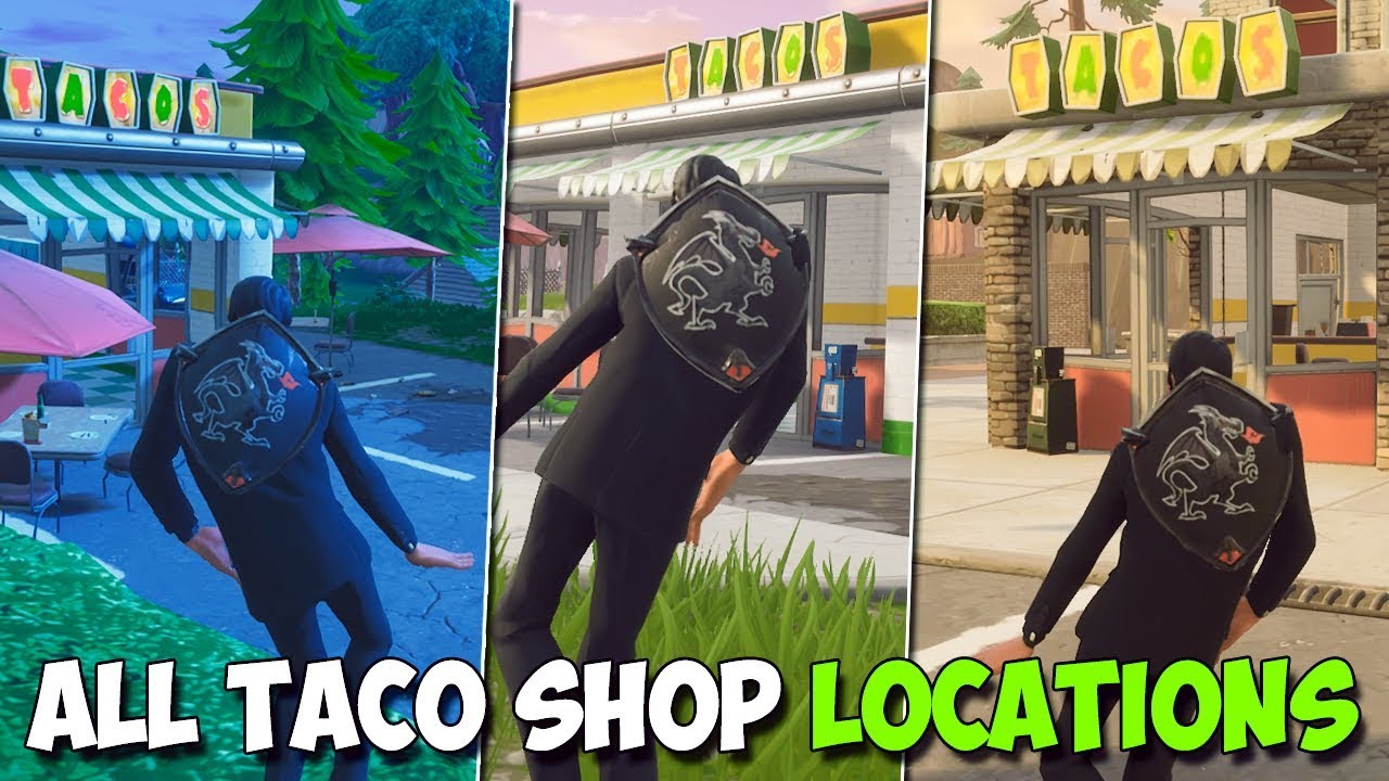ALL 5 TACO SHOP LOCATIONS IN FORTNITE BATTLE ROYALE | Week 9 Battle ...