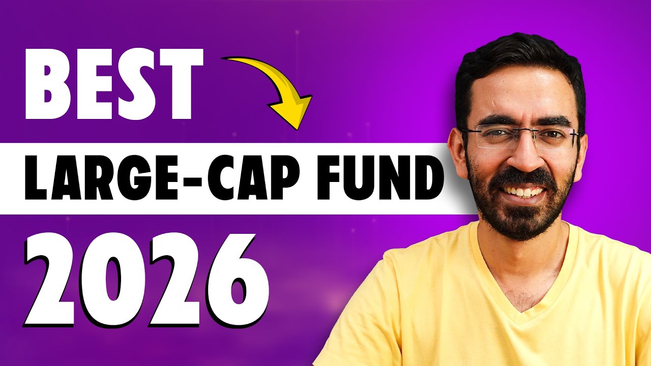 Best Large-cap Fund 2026 | Mutual Funds For 2026 By Finology - YouTube