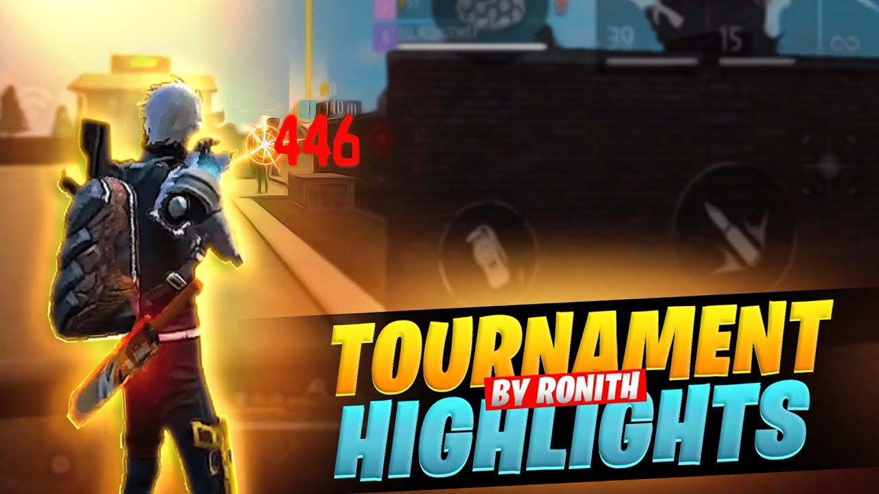 BETTER ME🔥 || TOURNAMENT HIGHLIGHTS || FREEFIRE MAX || RONITH GAMING ...