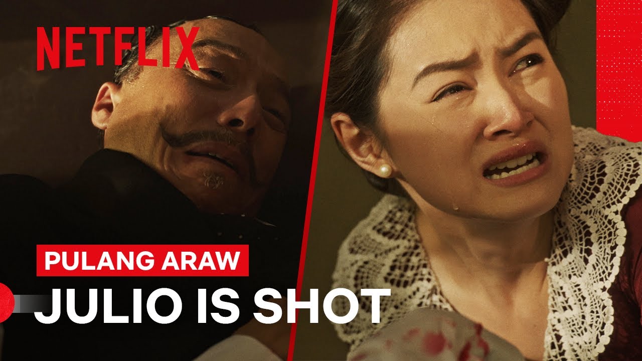 Julio Is Shot | Pulang Araw | Netflix Philippines - YouTube