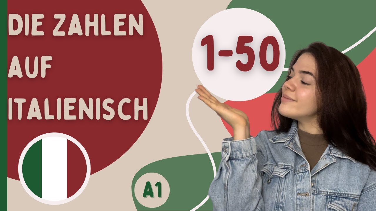 Italienisch A1 I Die Zahlen von 1-50 I Lektion 3 - YouTube