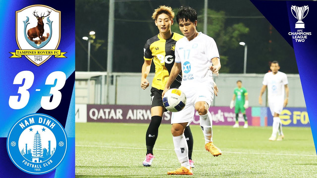 Tampines Rovers (SGP) - Nam Dịnh FC (VIE) | Highlights | AFC Champions ...