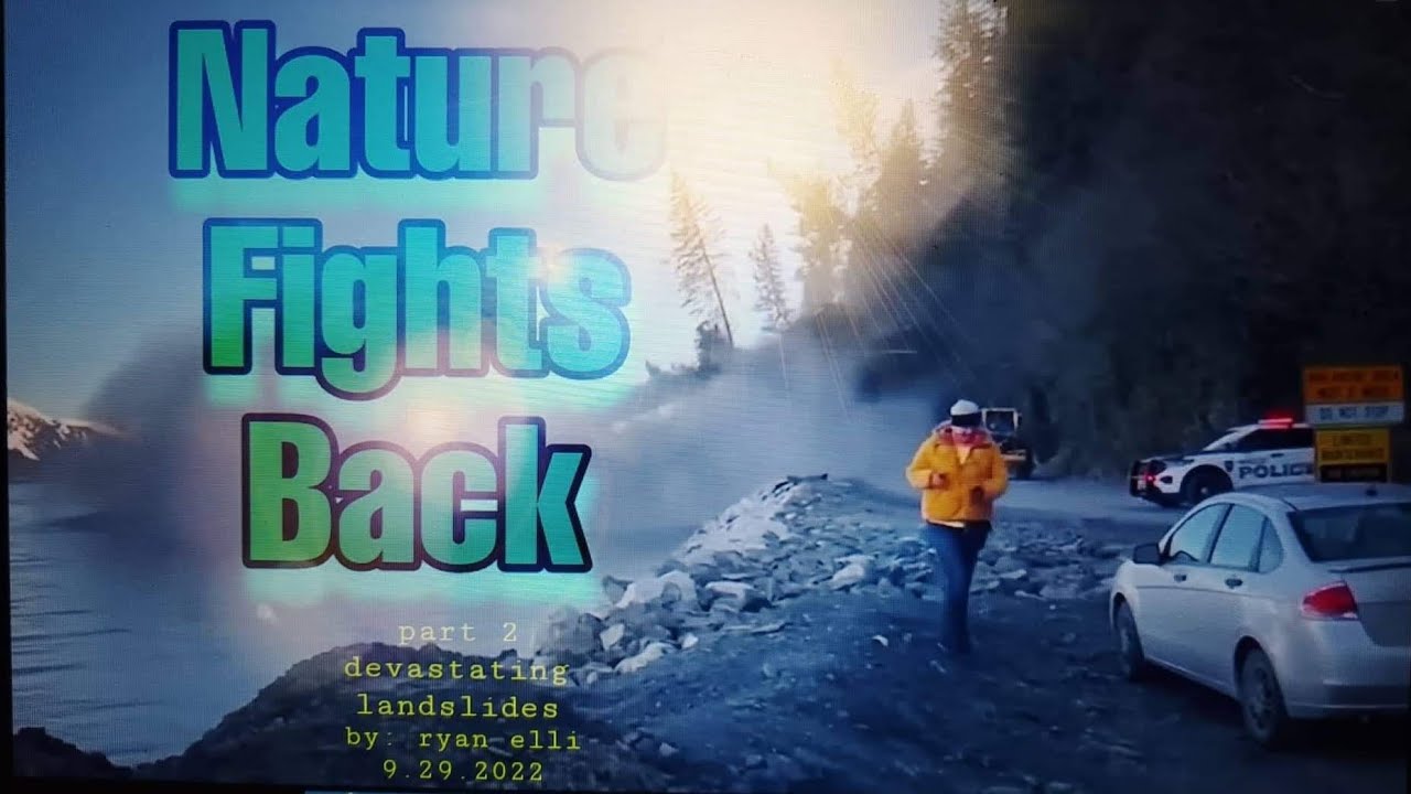 Nature Fights Back part 2 (devastating landslides) : ryan elli - YouTube