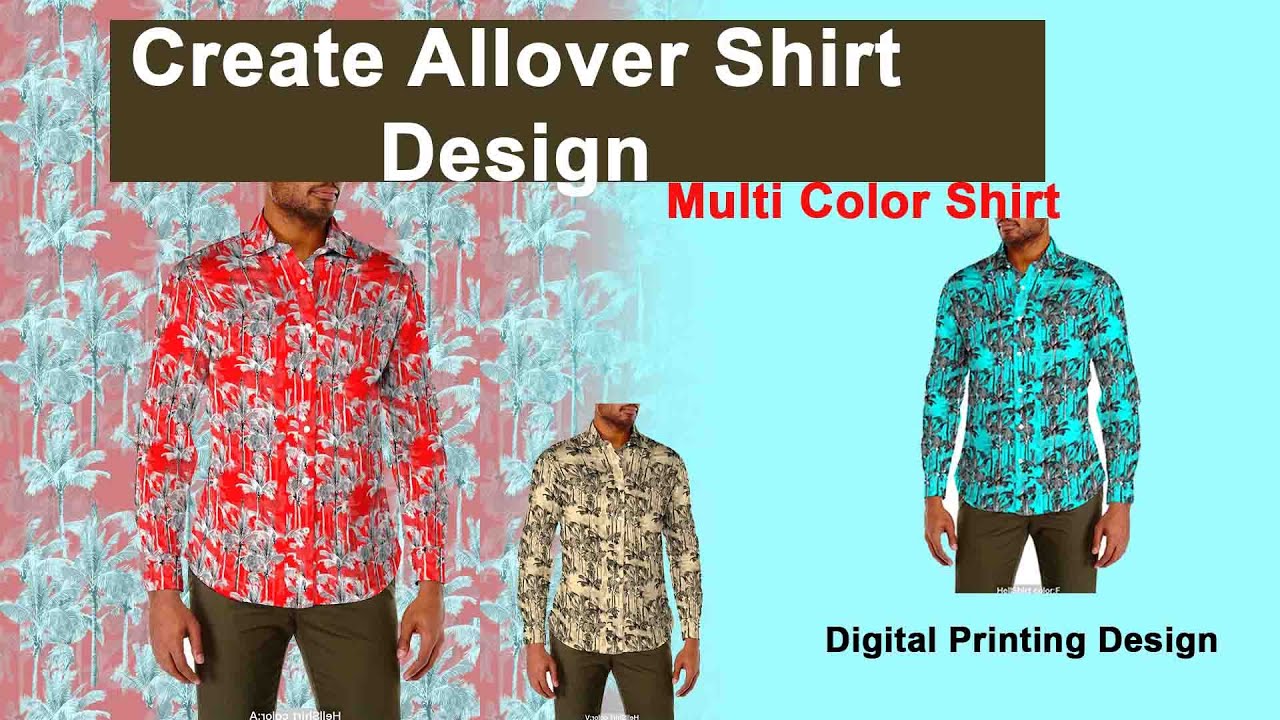 How to Create All Over shirt Design || Digital Printing Design ...