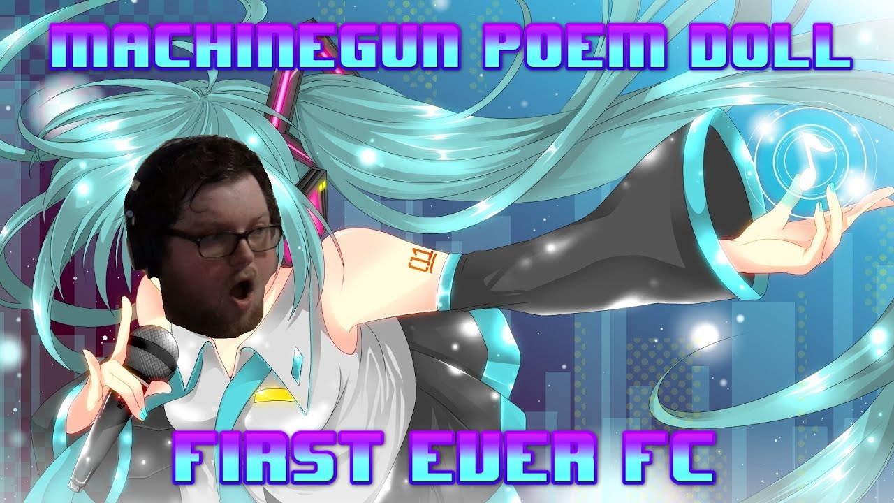 MACHINEGUN POEM DOLL (feat. Hatsune Miku) First Ever Clone Hero FC [One ...