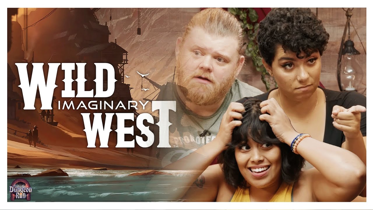 Wild Imaginary West! | The Dungeon Run One Shot - YouTube