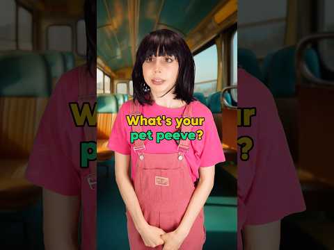😂What’s YOUR pet peeve? #english #learnenglish