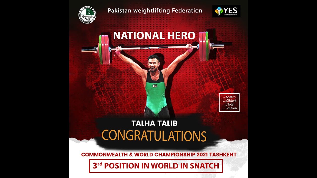 Talha Talib Wins Pakistan’s First Medal at World Weightlifting ...