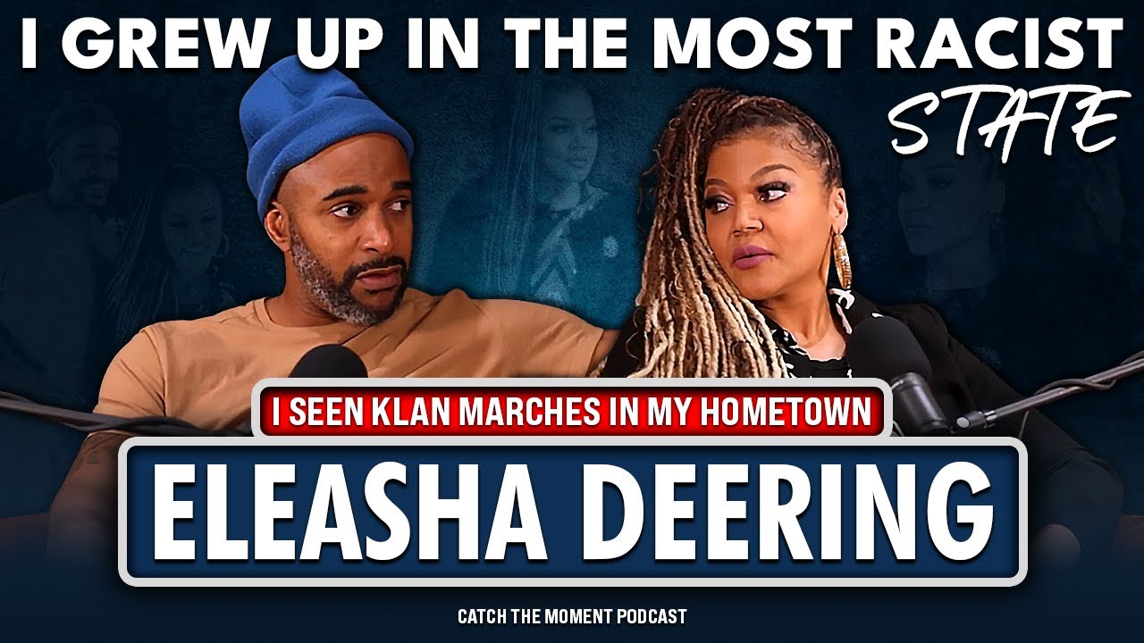 Eleasha Deering: I grew up in the most racist state - YouTube