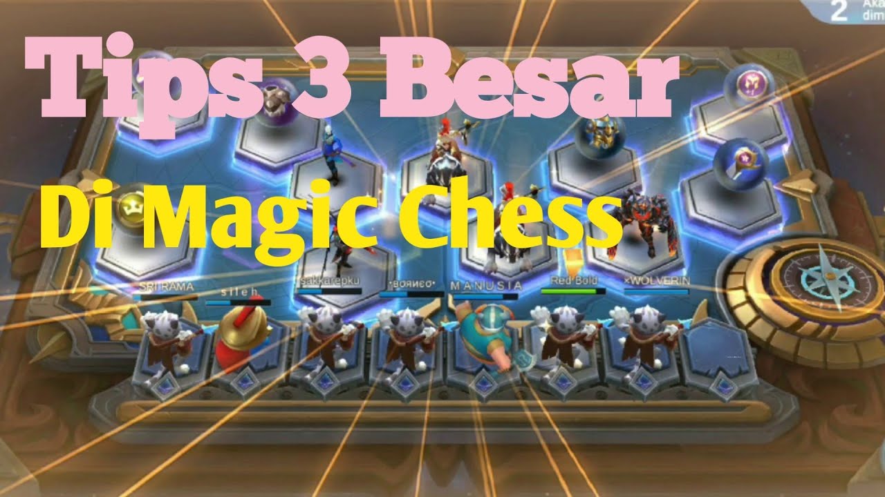 Tips 3 besar magic chess mobile legend - YouTube