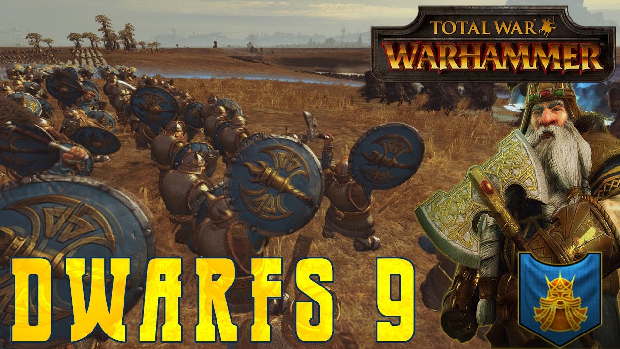 Barag Dawazbag :Total War Warhammer: DWARFS 9: Legendary - YouTube