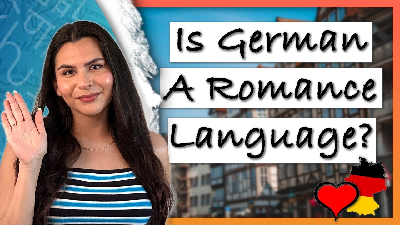 Is German a Romance Language? (Evolution of German) - YouTube