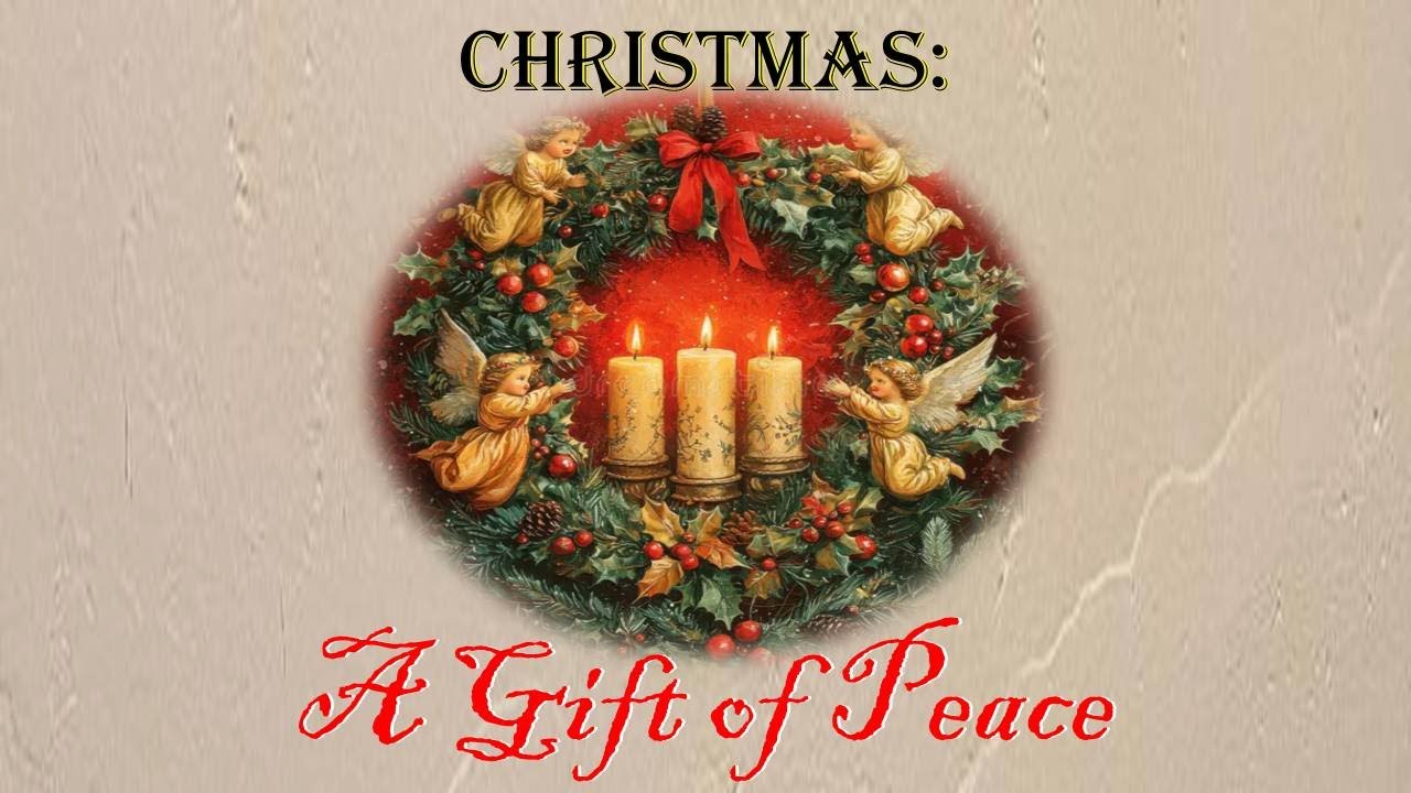 Christmas - A Gift of Peace - YouTube