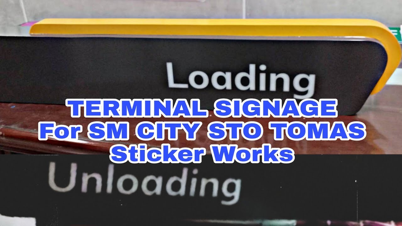 SM CITY STO TOMAS TERMINAL SIGNAGE - YouTube