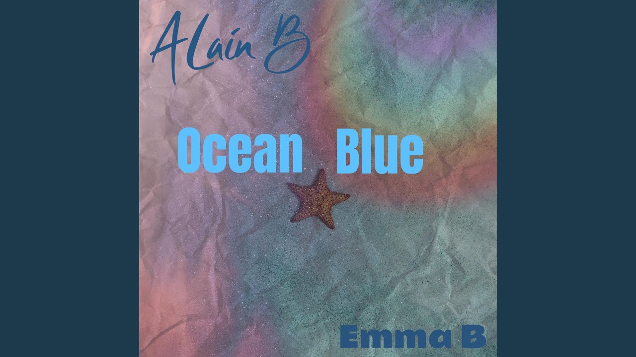 Ocean Blue (feat. Emma B) - YouTube