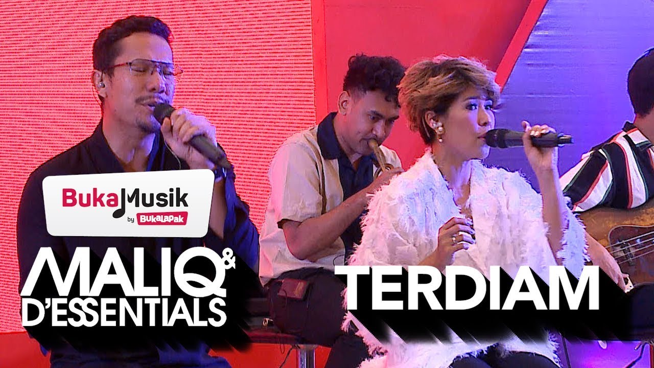 MALIQ & D'Essentials - Terdiam | BukaMusik - YouTube