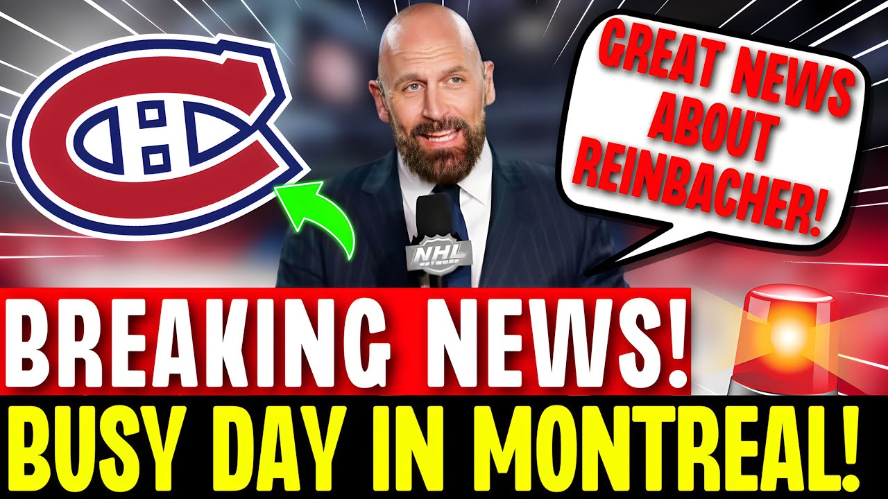 BACKSTAGE NEWS! REINBACHER READY? HABS NATION REACTED! | CANADIENS NEWS ...