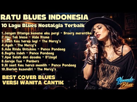 Lagu Blues Indonesia Terbaik 2026 | Cover Wanita Cantik Suara Merdu & Penuh Perasaan