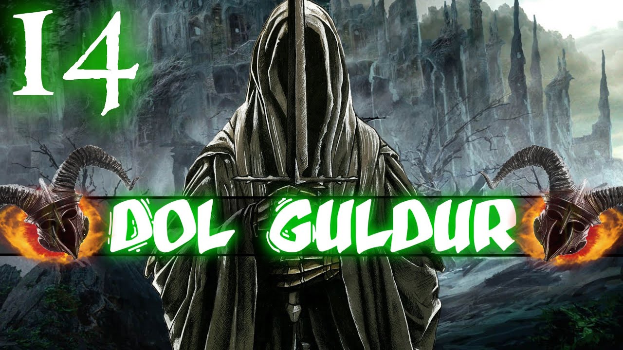 ANDUIN VALE! Third Age: Total War (DAC V5) - Dol Guldur - Episode 14 ...