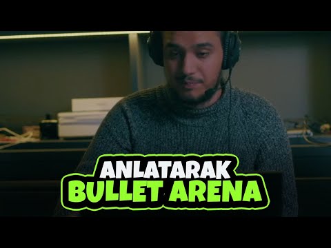 Geriden Gelip Bullet Arena Kazanabilecek Miyim?
