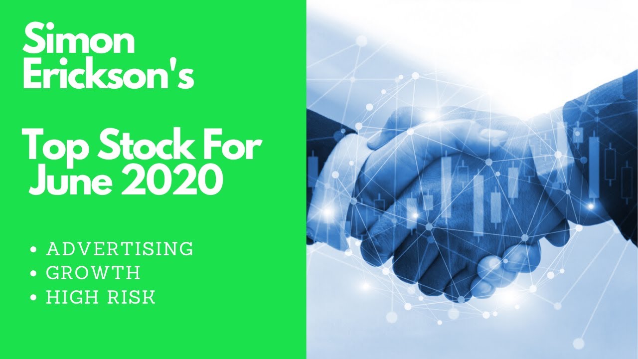 Simon's Top Stock to Buy for June 2020 - YouTube